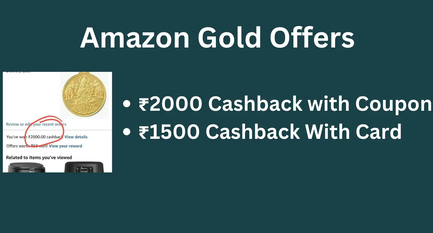 Amazon Gold Loot: Flat ₹2,000 Cashback + 5% Card Cashback | Bigtricks