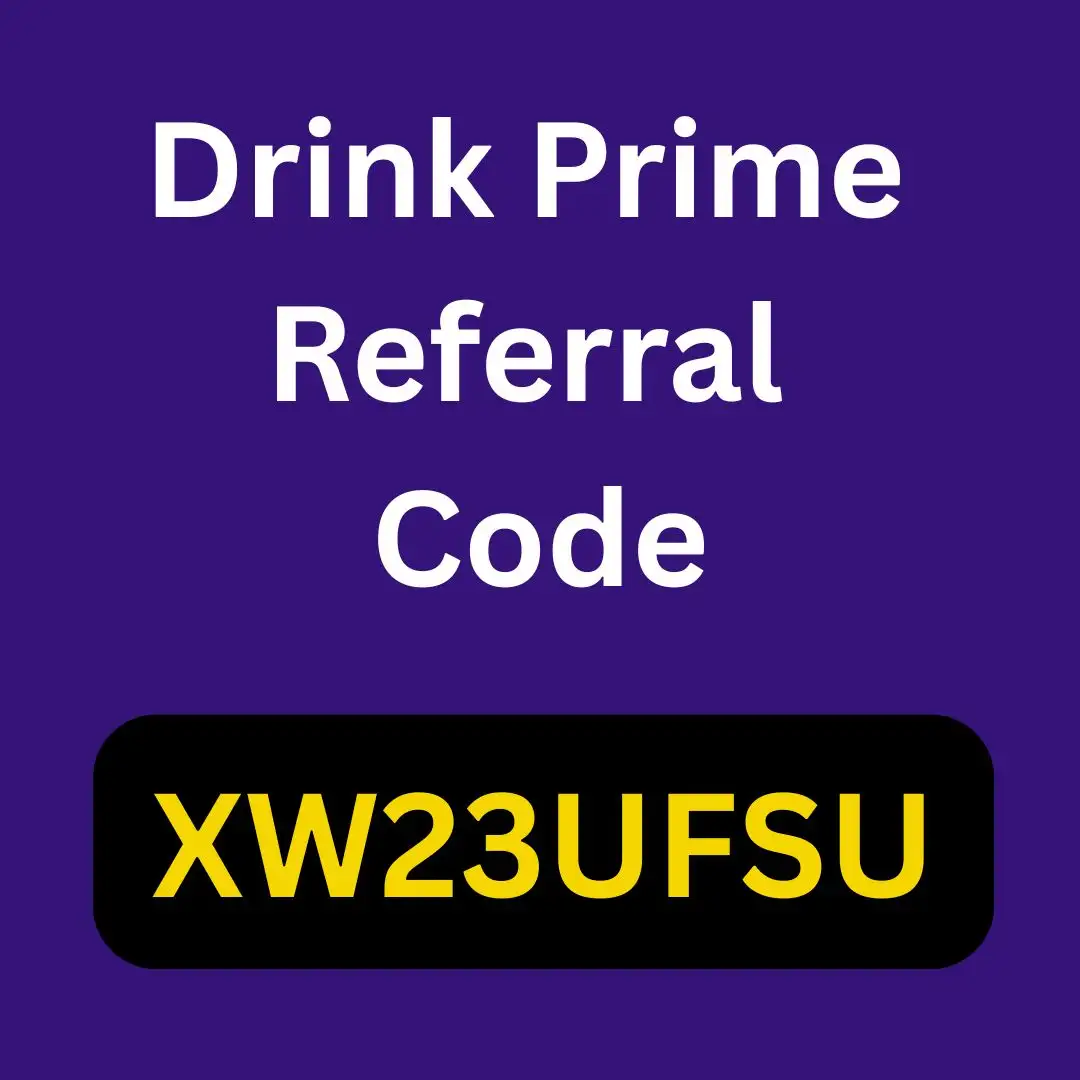 Drink Prime Referral Code (XW23UFSU) – Get ₹200 Signup Bonus | Bigtricks